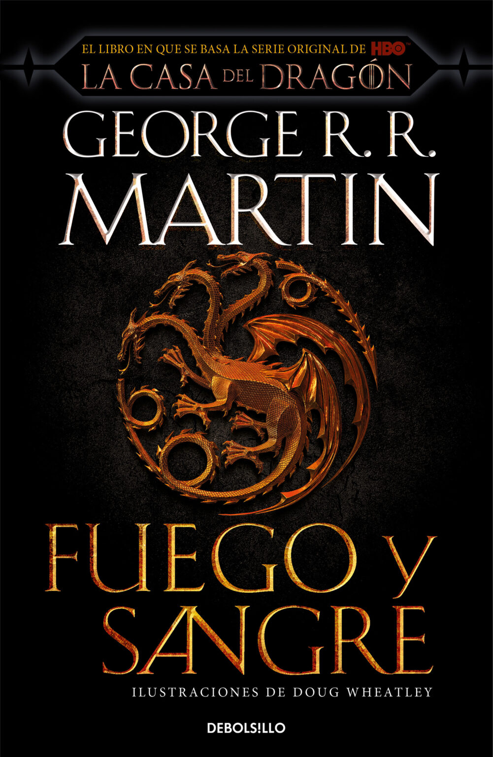 Disponible en español la versión de Fuego y Sangre con portada ...